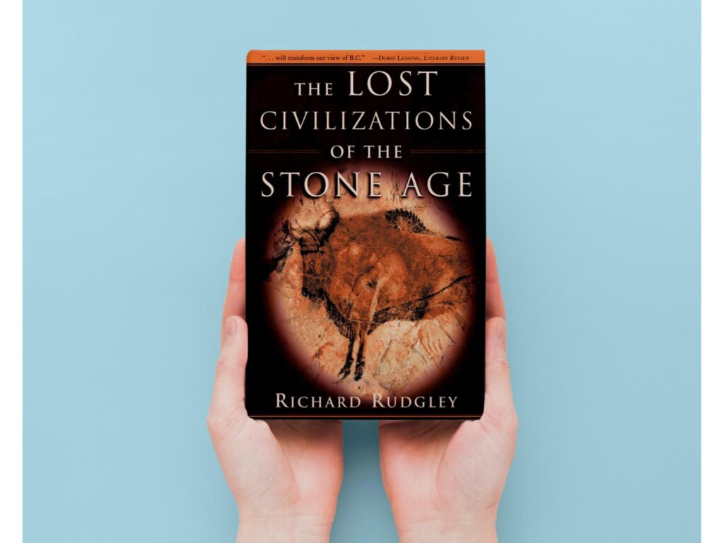 The Lost Civilizations of The Stone Age - Reader's Haven